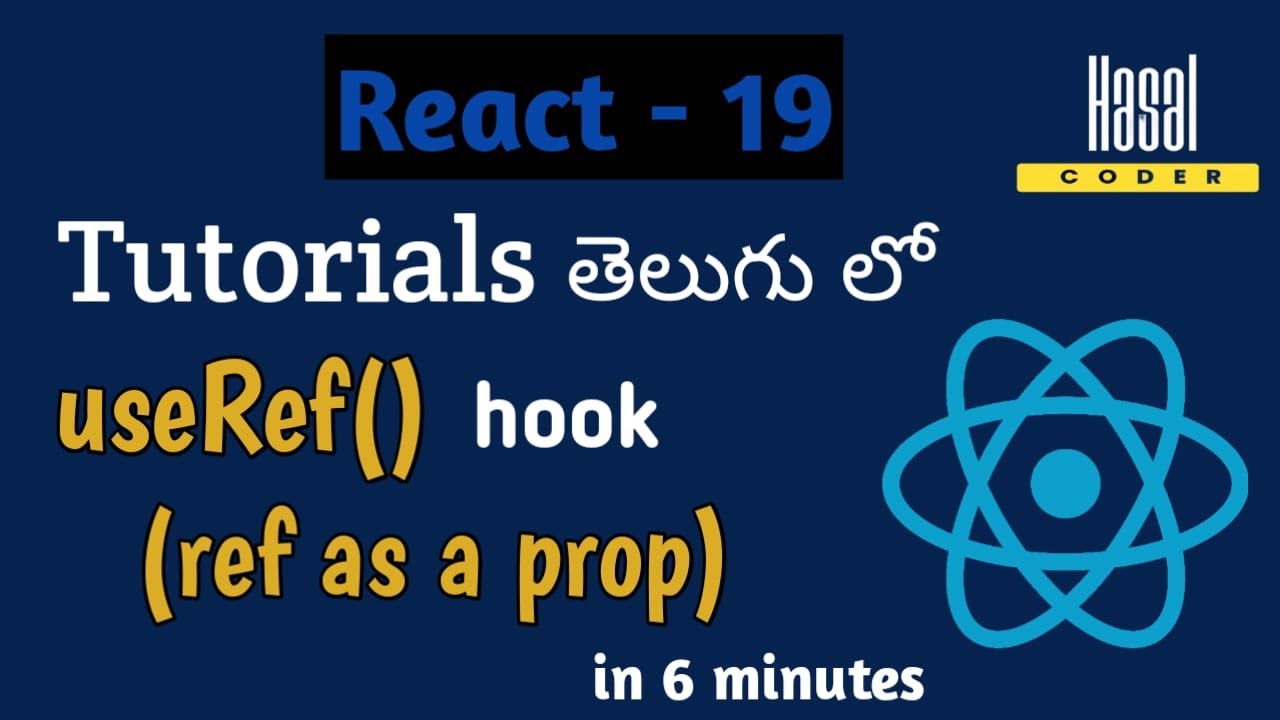Reactjs 19 Tutorials 07 Userefref As A Prop In Telugu Youtube
