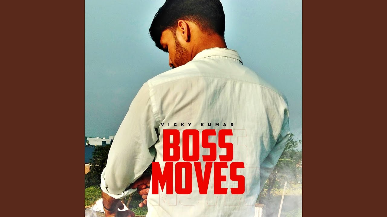 BOSS MOVES - YouTube