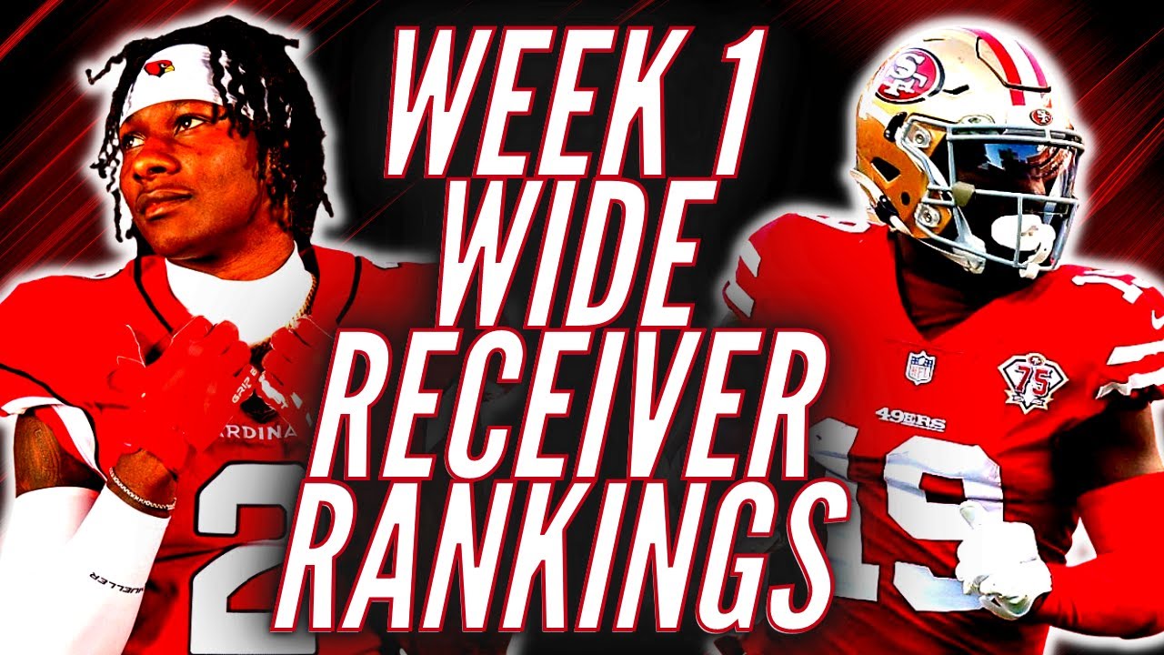 Top 24 Wide Receiver Rankings for Week 1 Fantasy Football - YouTube