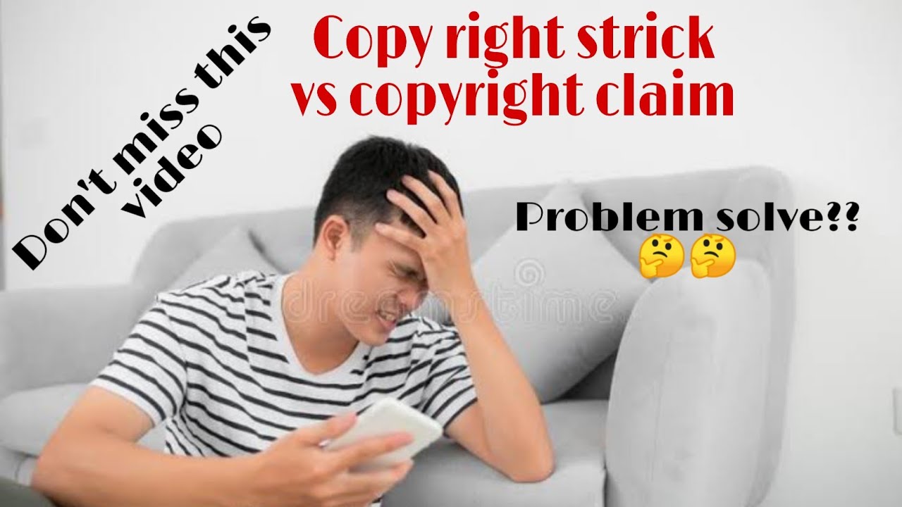 Copy right strick vs copyright claim. What is this?? 😞😞. Watch and ...