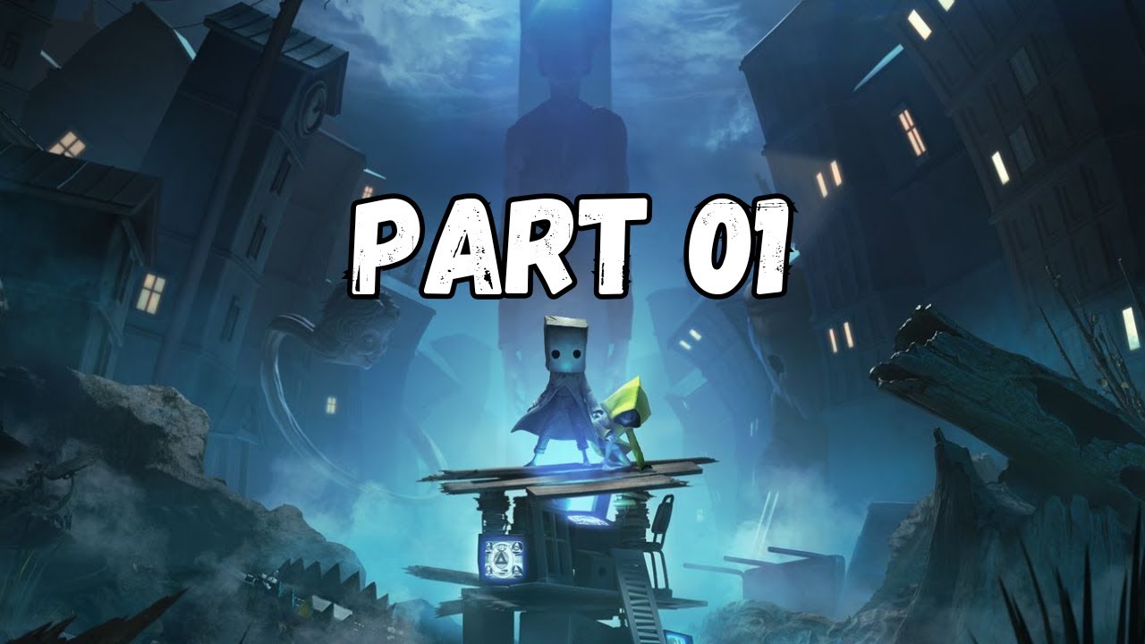 Little Nightmares II Walkthrough PART 01 No Commentary - YouTube