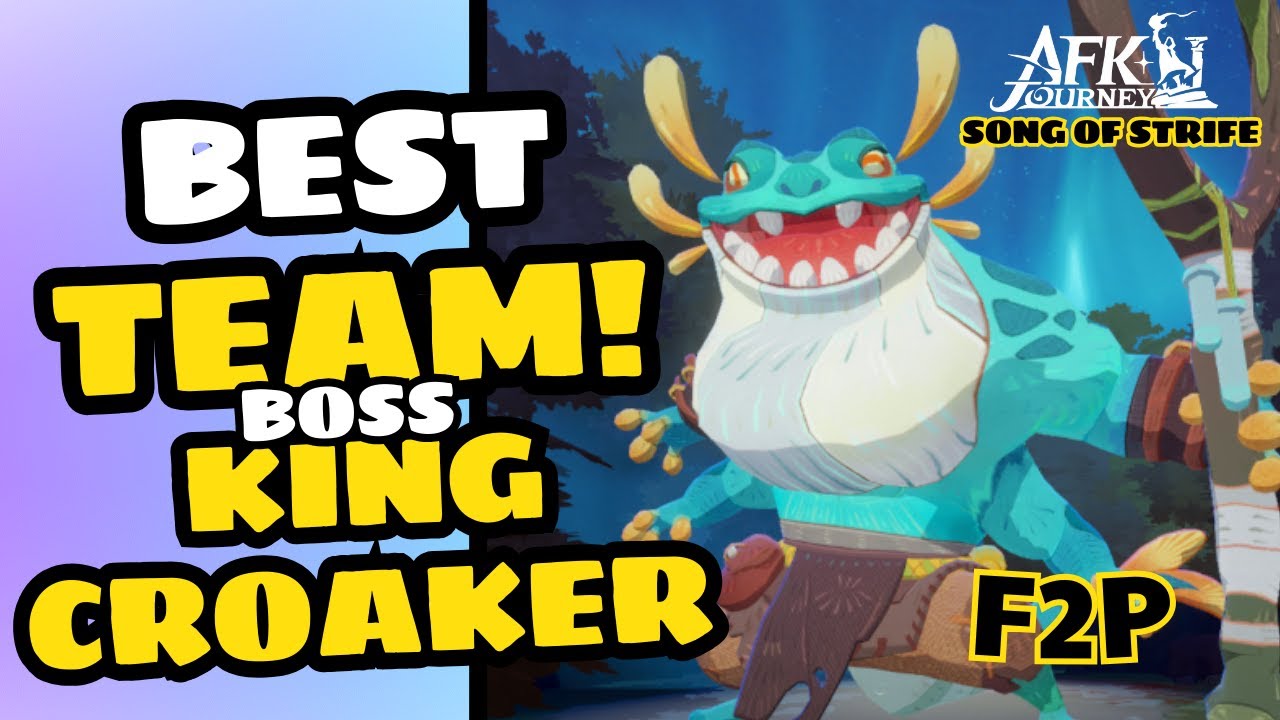 AFK Journey - BEST TEAM Đánh Boss DREAM REALM *KING CROAKER* dành cho ...