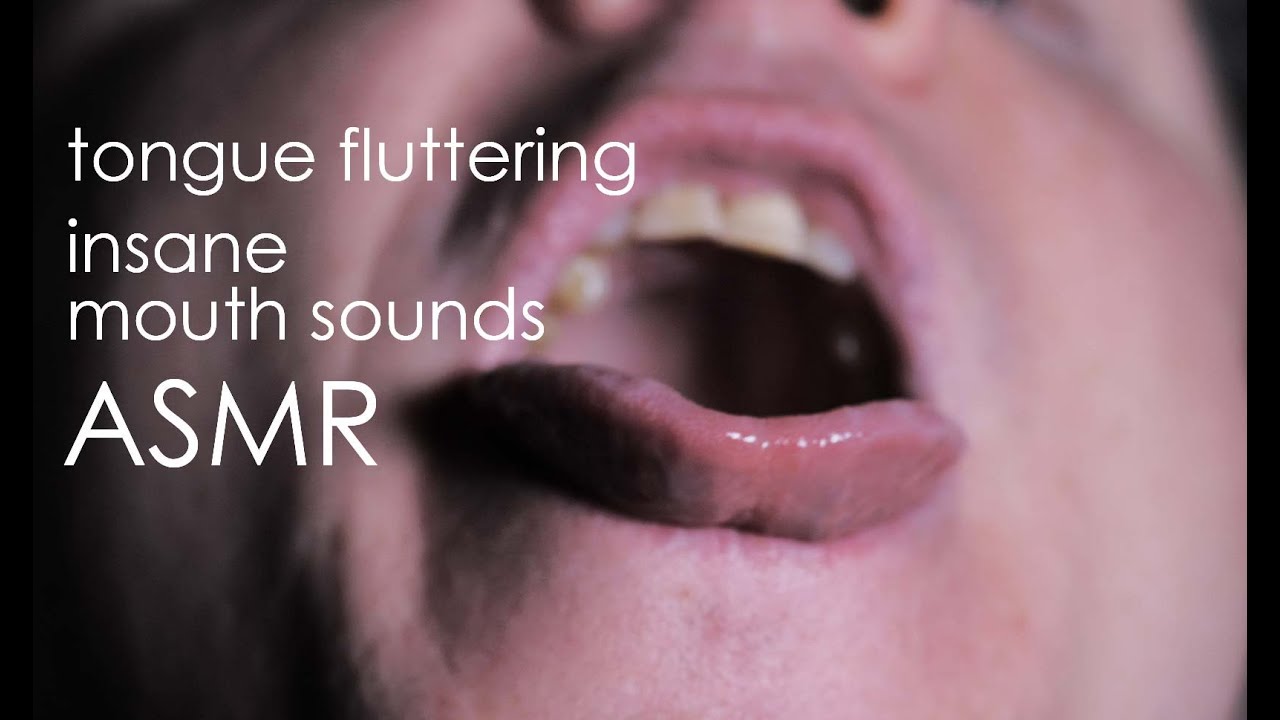 ASMR High level of tongue and lips fluttering Fast Tingles and Sleep in ...