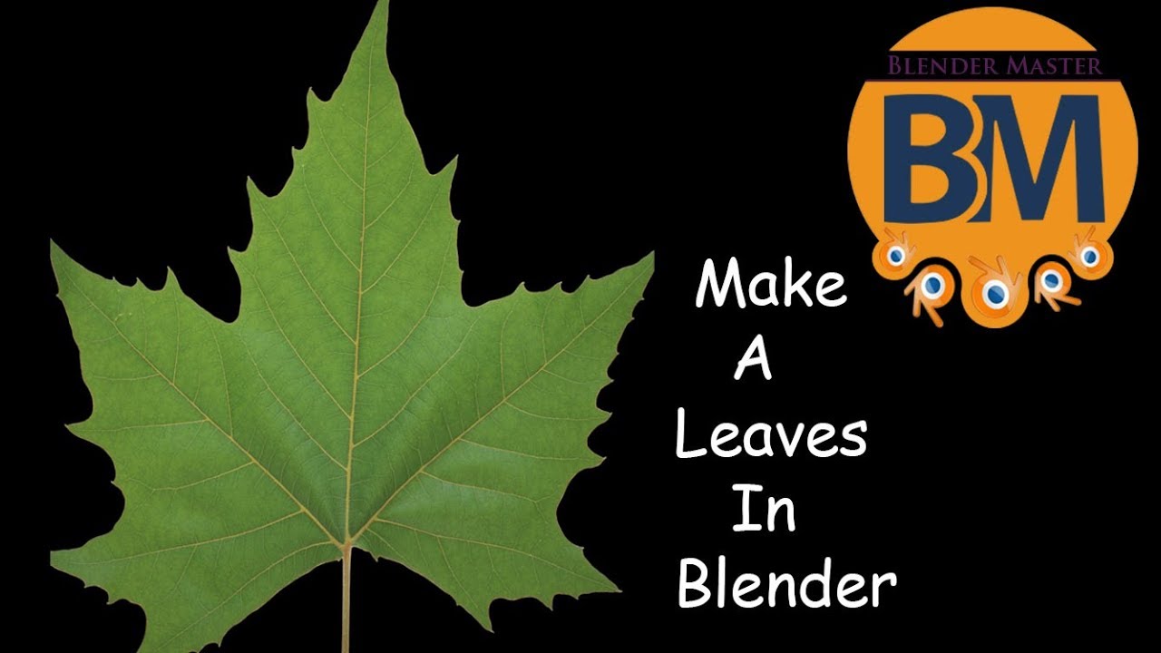 Blender Tutorial How To Make A Leaves In Blender YouTube blender-tutorial-how-to-make-a-leaves-in-blender-youtube