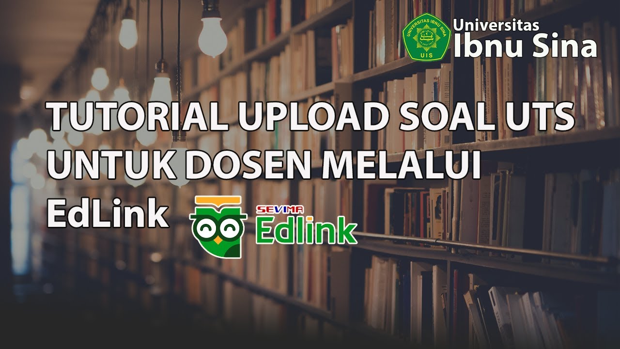 TUTORIAL UPLOAD SOAL UTS - YouTube