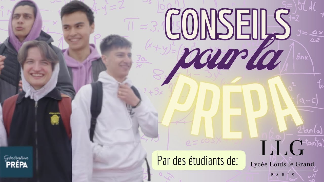 Conseils de rentrée par des étudiants de Louis le Grand - YouTube