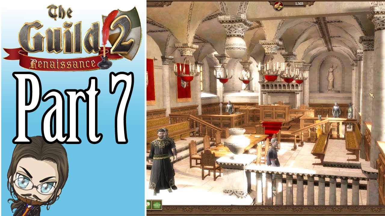 Let's Stream The Guild 2: Renaissance - Part 7 - YouTube