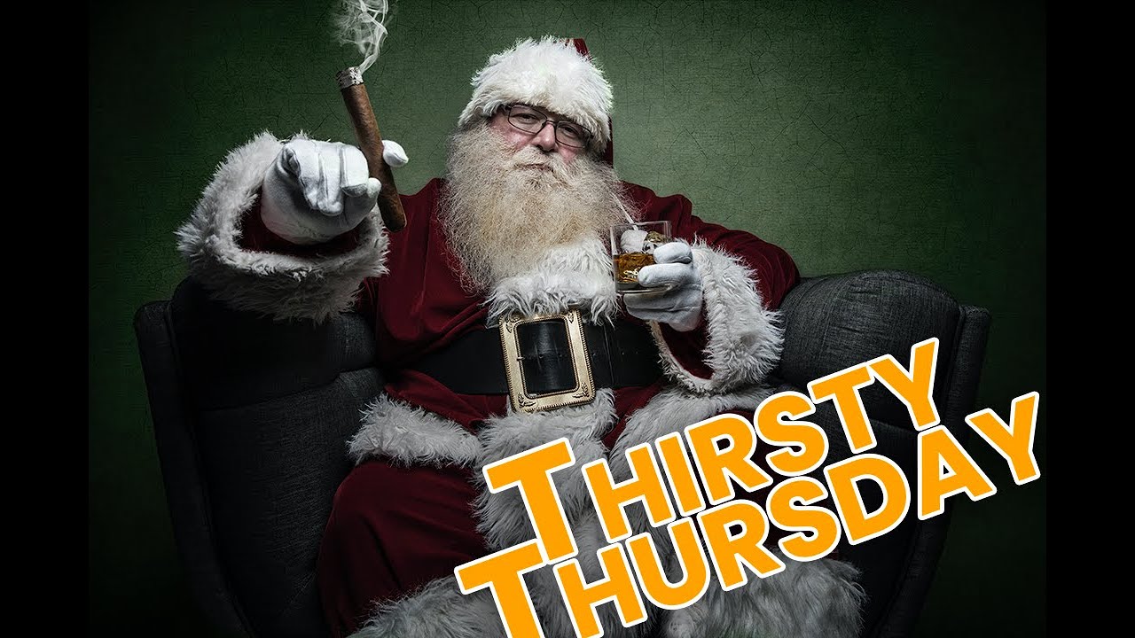 Thirsty Thursday: SANTA! - YouTube