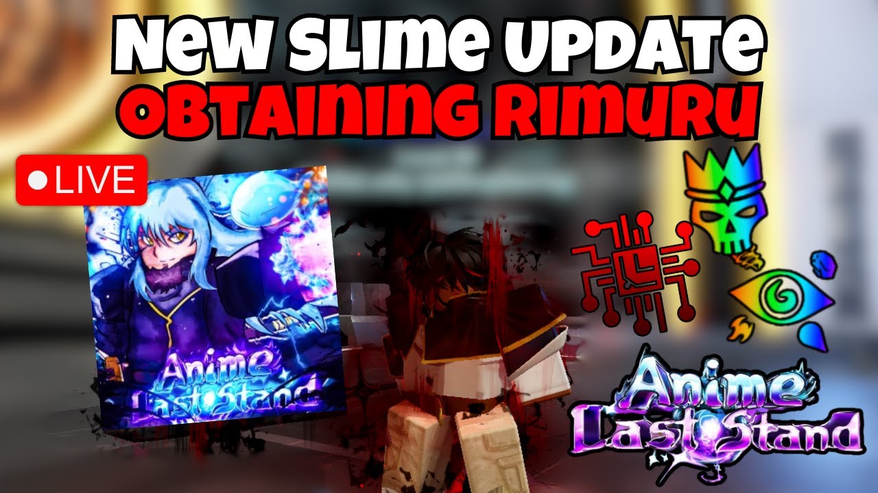 🔴LIVE | Obtaining Rimuru with viewers in Anime Last Stand - YouTube