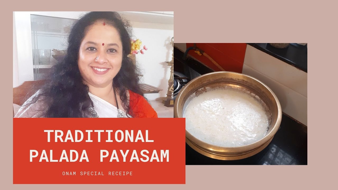 Traditional Palada Payasam | Onam Special Receipe | Lekshmi's Cooking ...