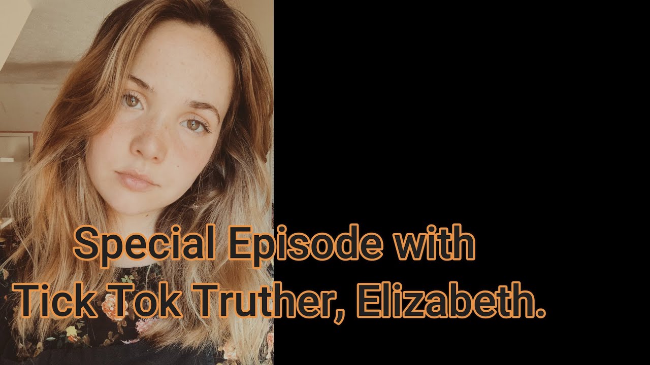 Special Guest: Tick Toker, Elizabeth! - YouTube