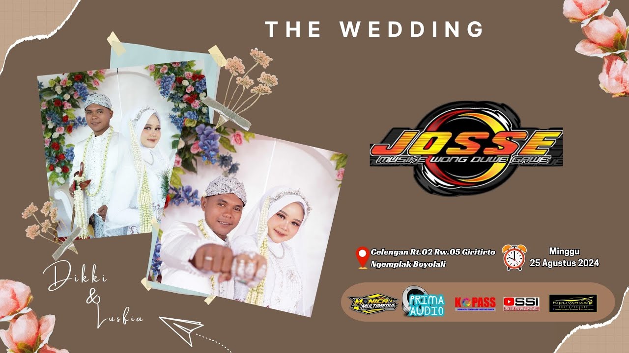 LIVE 📡 JOSSE MUSIC//PERNIKAHAN DIKKI & LUSFIA//PRIMA AUDIO//MONICA ...