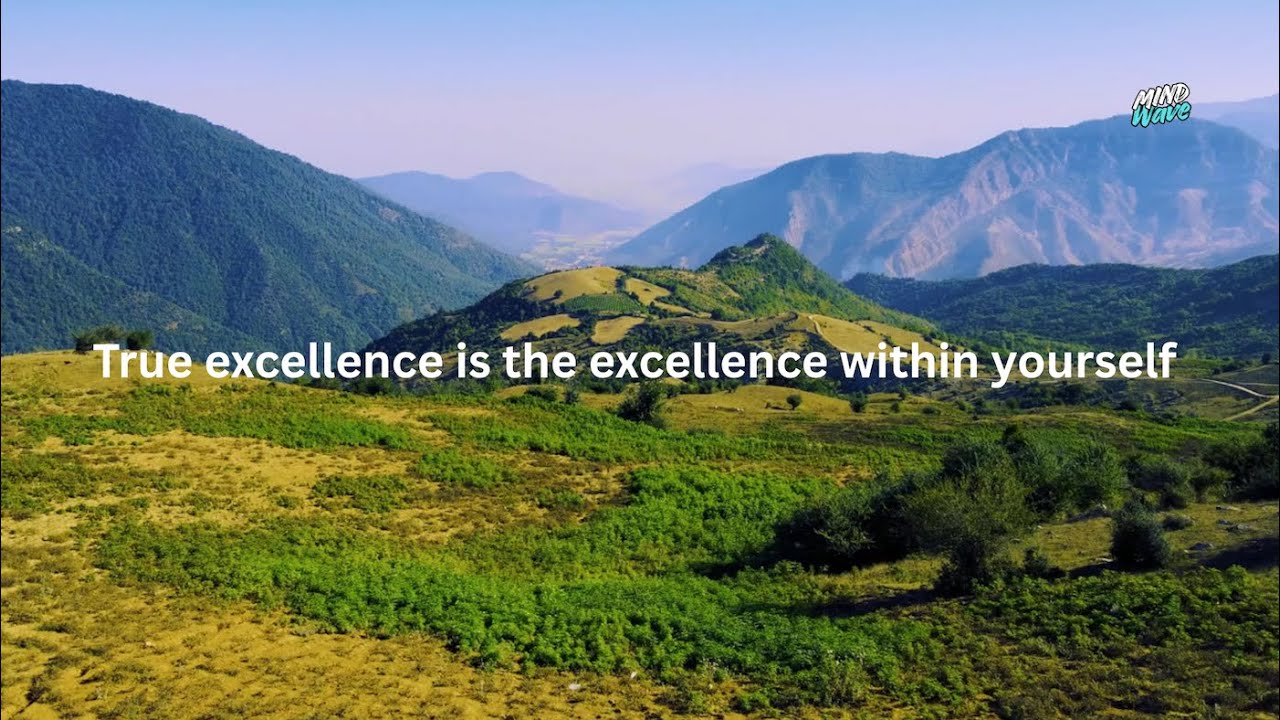 True excellence is the excellence within yourself - YouTube