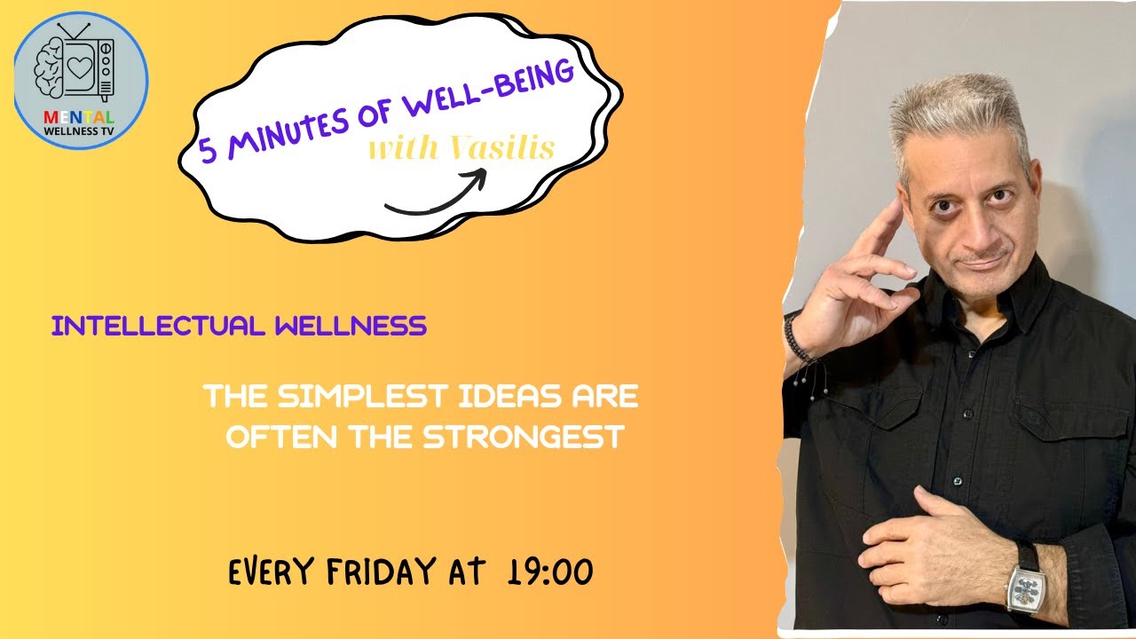 Intellectual Wellness | The simples ideas are often the strogest🌱 - YouTube