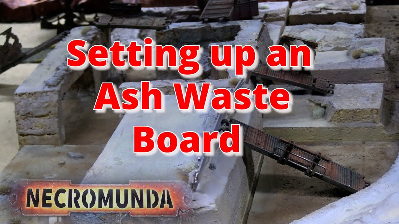 Creating a Massive Ash Wates Board for NECROMUNDA - YouTube