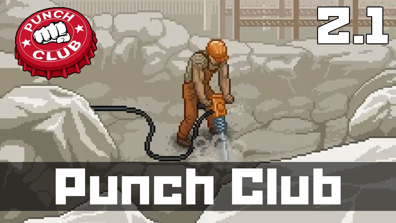 Let's Play Punch Club / Punch Club Gameplay Season 2 Part 1 - YouTube
