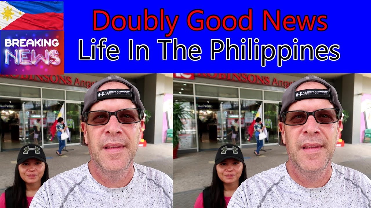 We Have DOUBLY GOOD NEWS : Life In The Philippines - YouTube