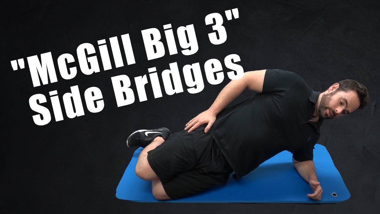 Side Bridge Level 1 - "McGill Big 3" - Back Pain and Core Strength ...