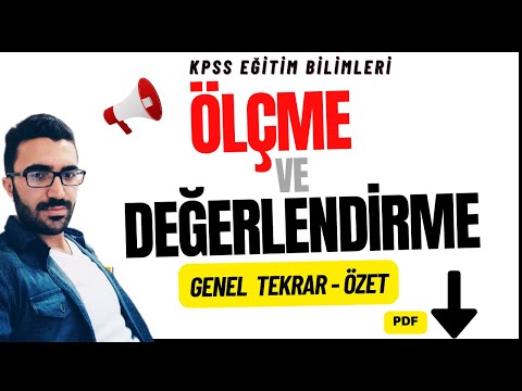 Ölçme ve Değerlendirme Genel Tekrar 1 saatte bitir - Eğitim Bilimleri Genel Tekrar