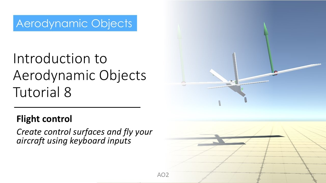 AO2 Tutorial 8 Flight Control - YouTube