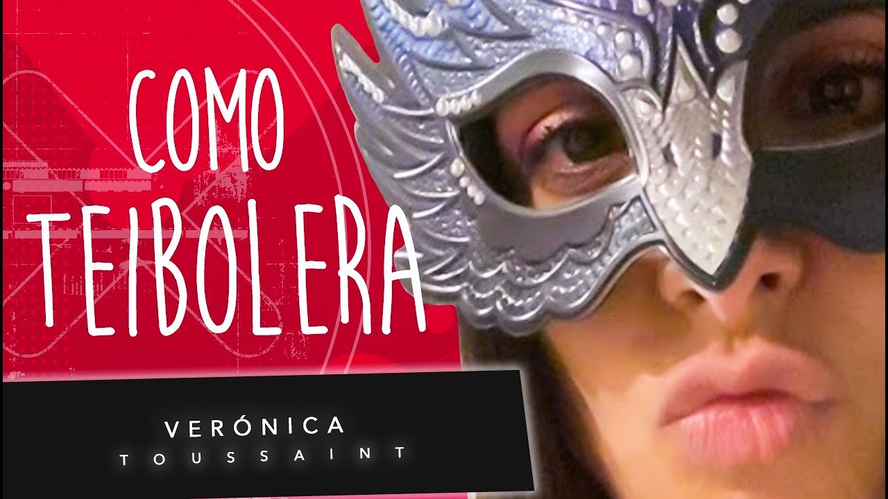 Como teibolera | Verónica Toussaint - YouTube