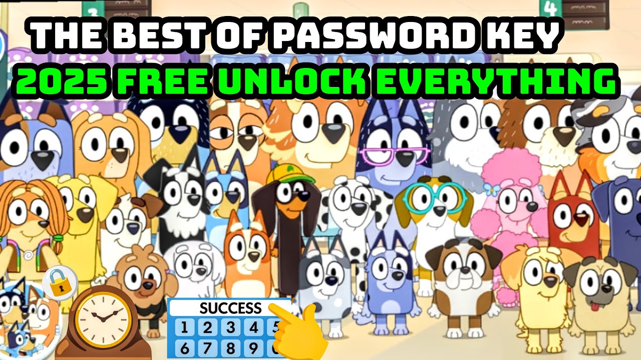 Bluey Let's Play The Best Of Password Key 2025 Free Unlock Everything ...