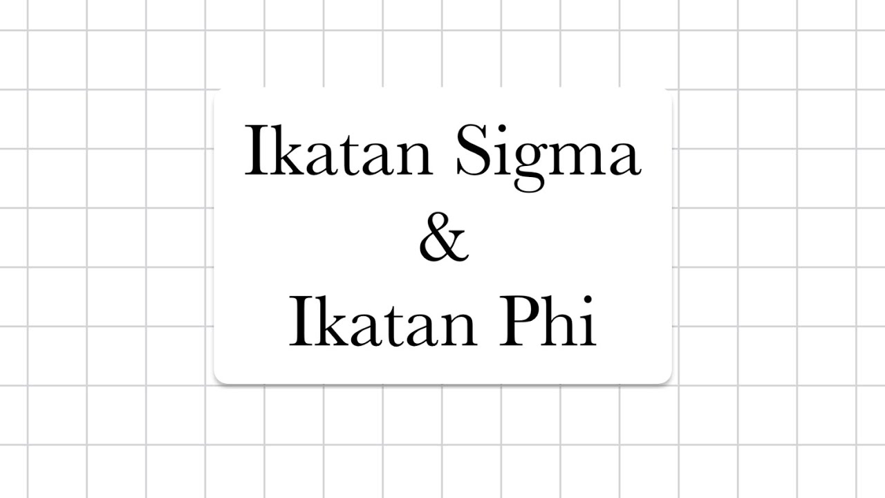 Part 2 Ikatan Sigma dan Ikatan Phi - YouTube
