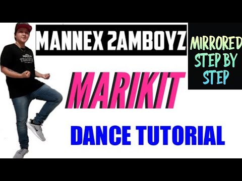 MARIKIT DANCE TUTORIAL #38 (MIRRORED STEP BY STEP) | 2AMBOYZ | MANNEX ...