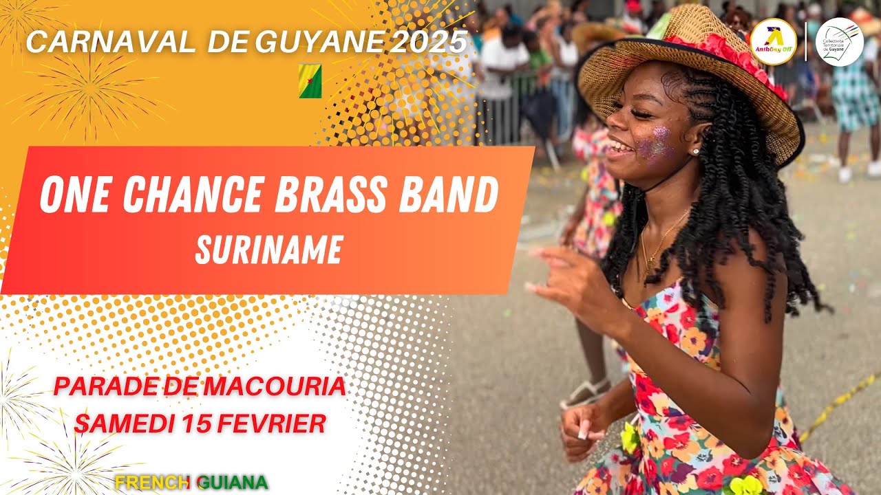 CARNAVAL DE GUYANE 2025 - FREEDOM BRASS BAND DU SURINAME 🇸🇷 - PARADE DE ...