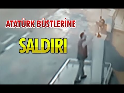 Atatürk Büstlerine Saldırı