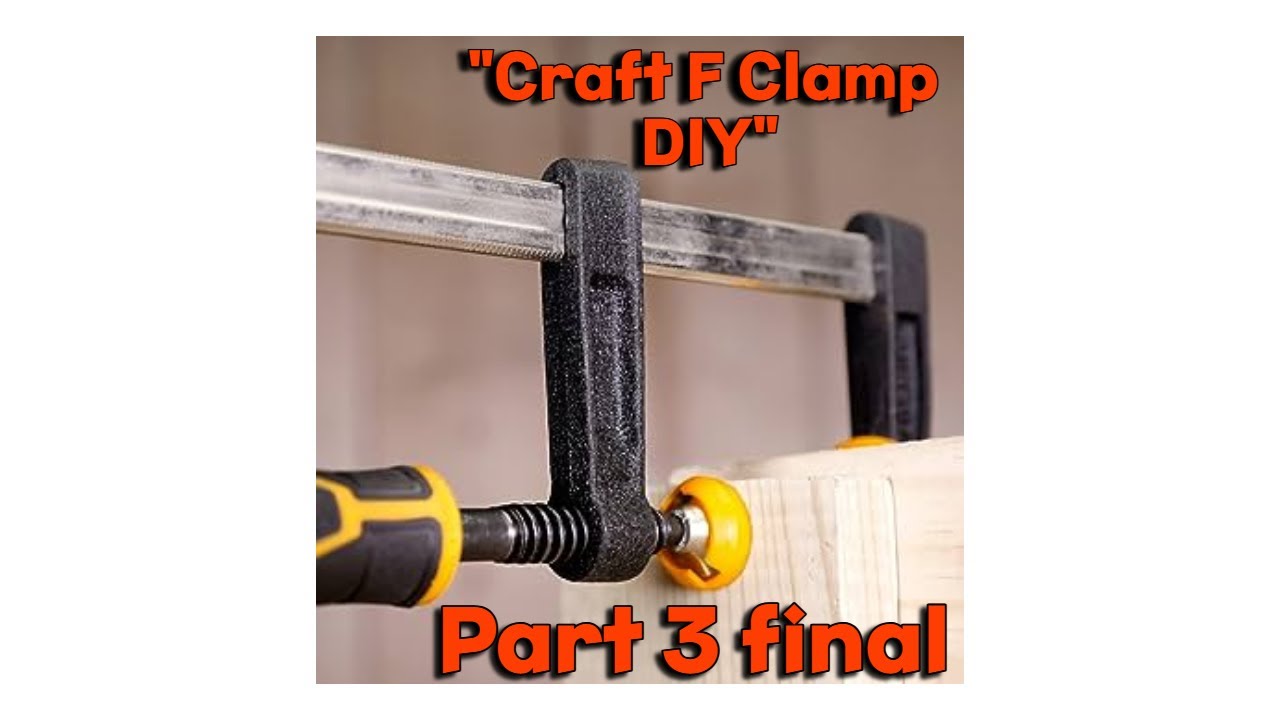 How to Make Long F-Clamps | Homemade Steel Clamps | Part 3 final part ...