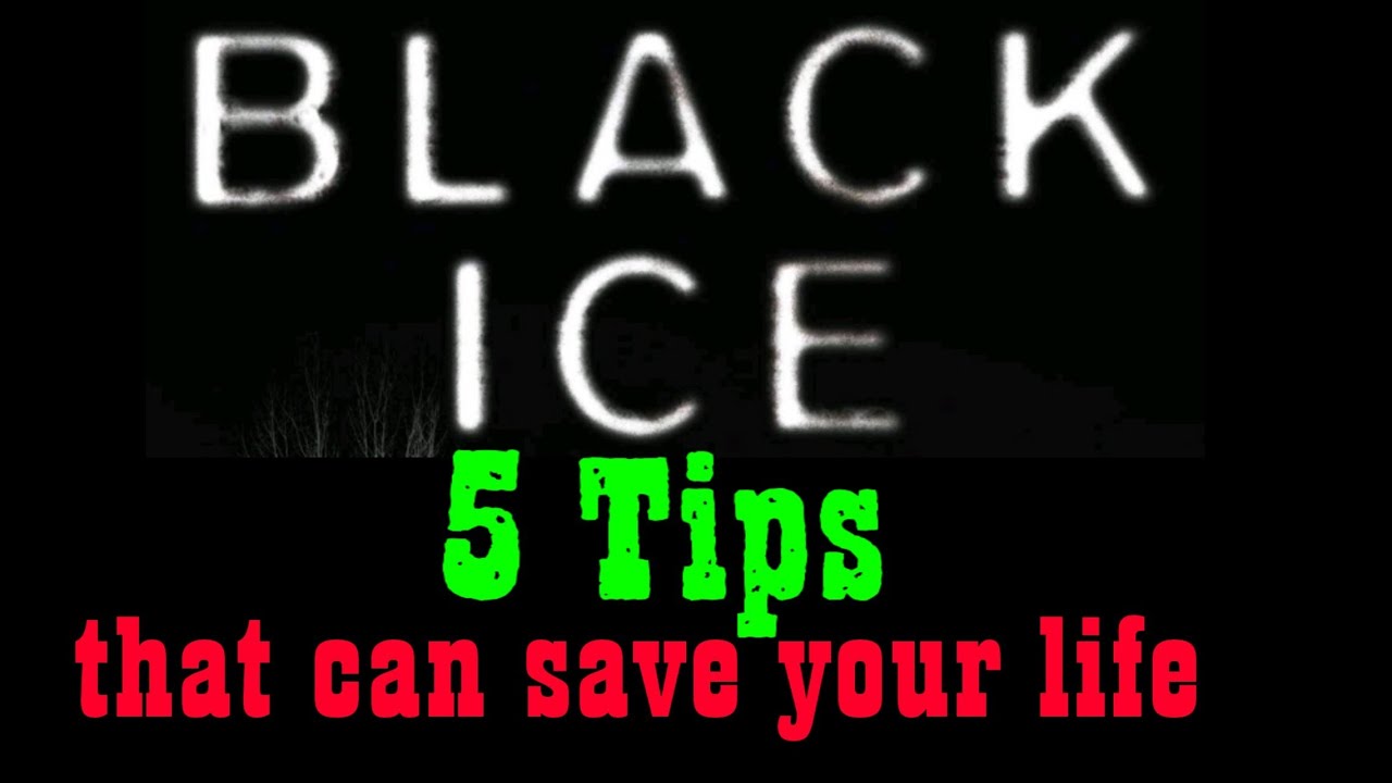 BLACK ICE: 5 TIPS FOR SAFER DRIVING IN WINTER SEASON. - YouTube
