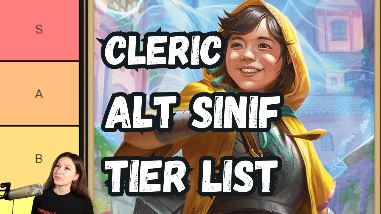 Cleric Rahip- Alt Sınıf Rehberi ve Tier List Sıralaması | 2024 D&D 5E ...
