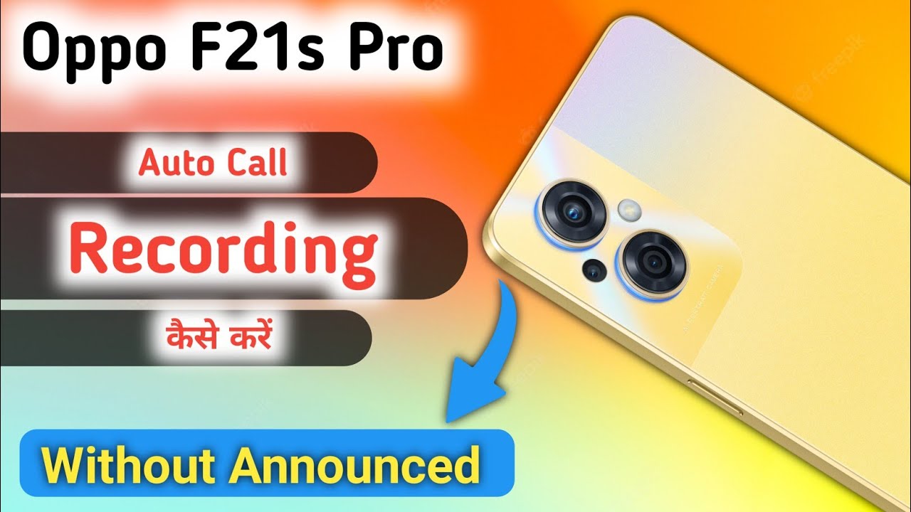 Oppo F21s Pro Call Recording Setting How To Call Record In Oppo F21s