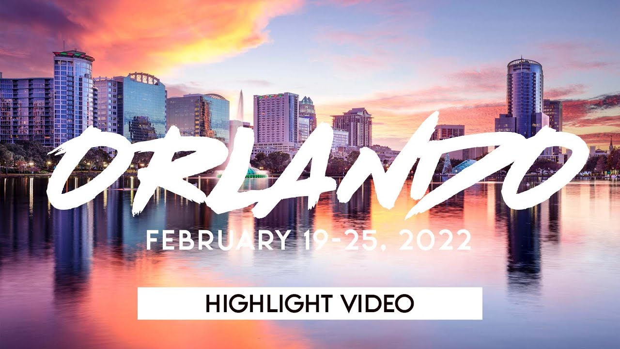 Orlando 2022 - Highlight Video - YouTube