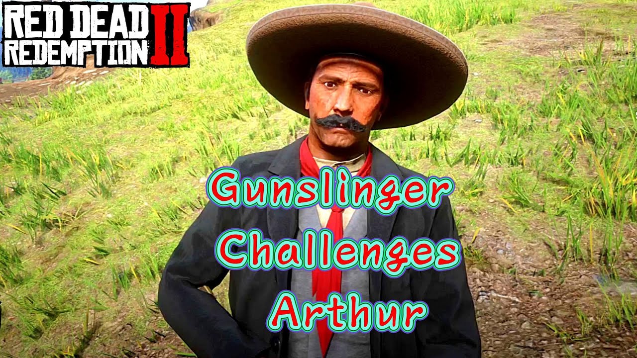rdr2 Mexican Gunslinger Challenges Arthur Morgan .Red dead redemption2 ...