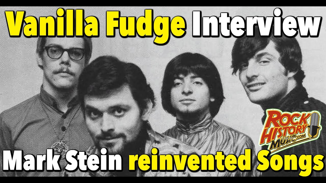 How Vanilla Fudge Reinvented Songs - Mark Stein Interview - YouTube