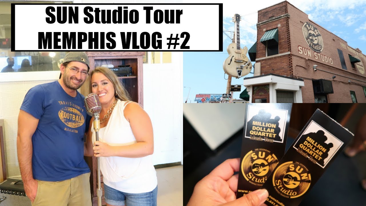SUN STUDIOS TOUR | MEMPHIS VLOG 2 | JULY 2017 - YouTube