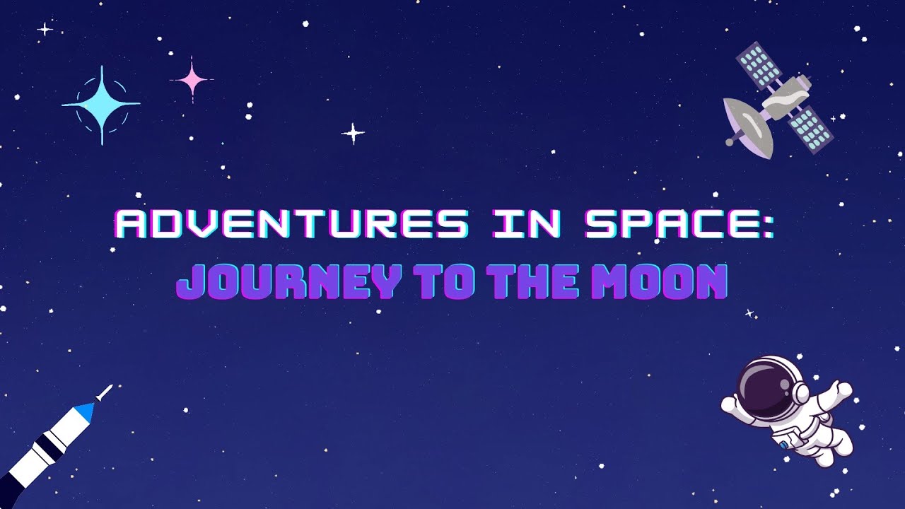Adventures in Space | Journey to the moon | KIDS 🚀🚀🚀 - YouTube