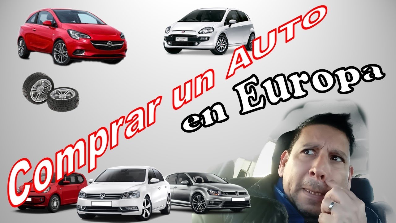 Comprar un auto en Europa 🤔🚙 #auto #españa #italia - YouTube