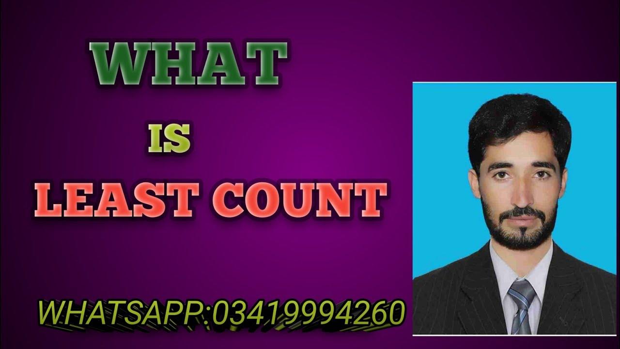 what is least count ! definition of least count - YouTube