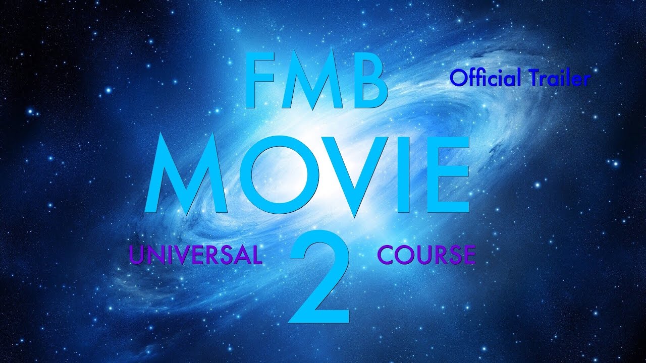 FMB Movie 2: Universal Course - Official Trailer #1 - YouTube