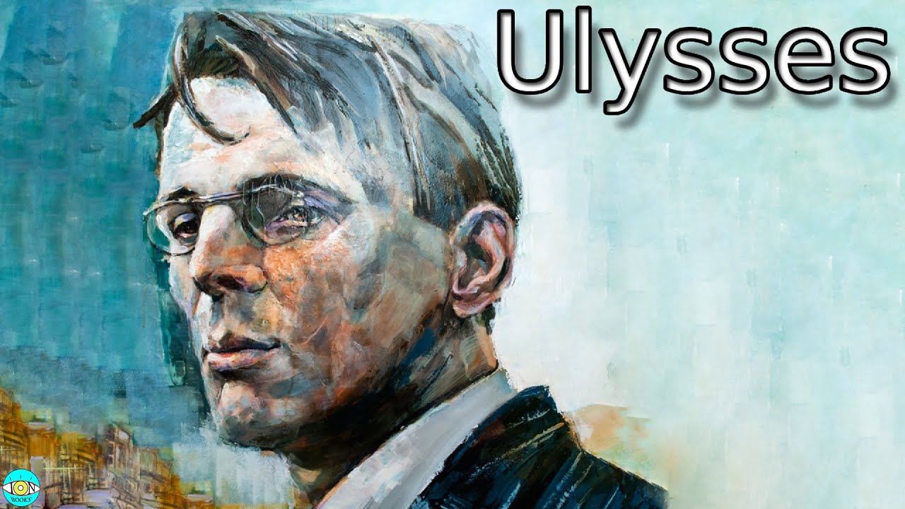 Ulysses - Chapter 41 |🎧 Audiobook with Scrolling Text 📖| Ion Books ...