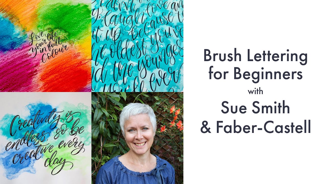 Brush Lettering for Beginners with Sue Smith - YouTube