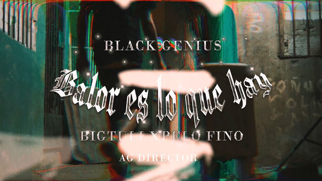 6lack Genius, Bigtuli, Pelo Fino - Valor e Lo Que Hay (Official Video ...
