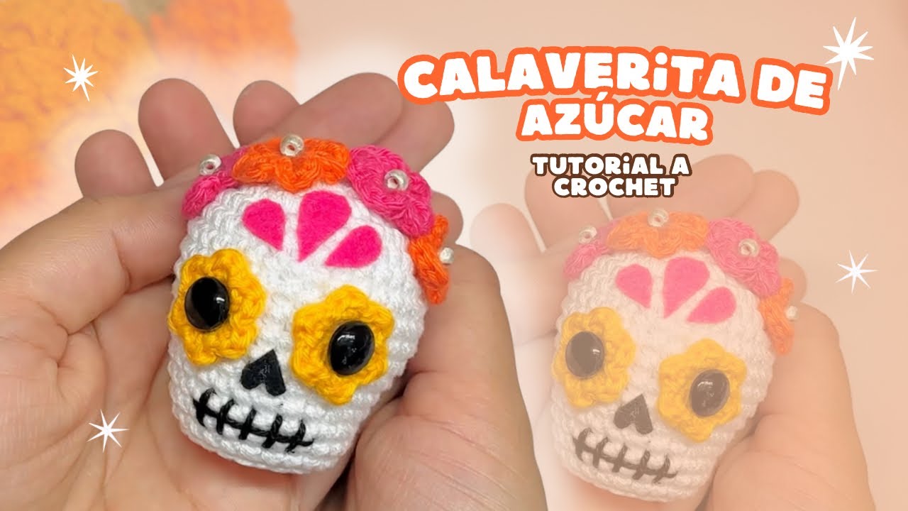 Calaverita de Azúcar a Crochet 💀 | Tutorial fácil para Día de Muertos ...