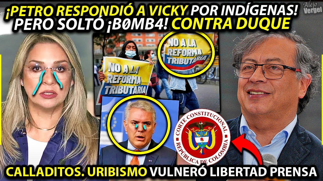 PETRO RESPONDIÓ A VICKY POR INDÍGENAS Y SOLTÓ B*MBA CONTRA DUQUE ...