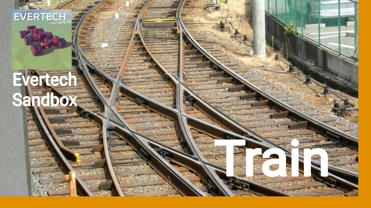 Evertech Sandbox: Advanced Railway System [Train + Rail + Needle] - YouTube