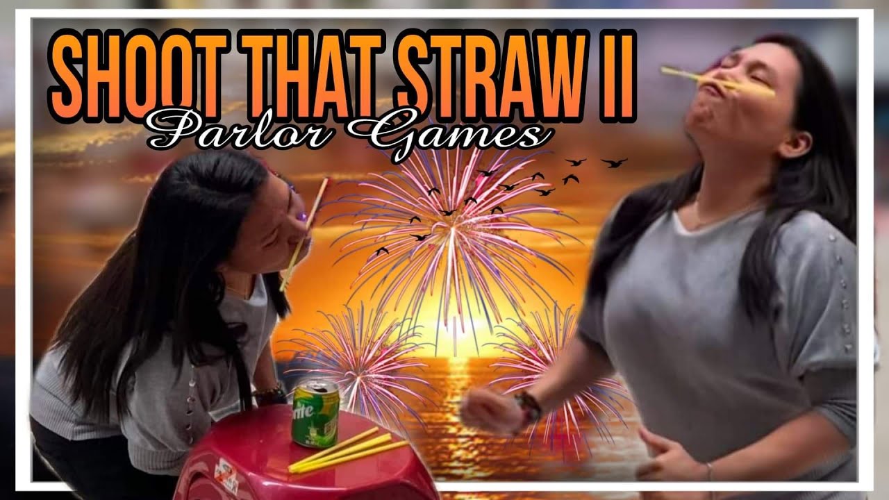 SHOOT THAT STRAW || PARLOR GAMES - YouTube