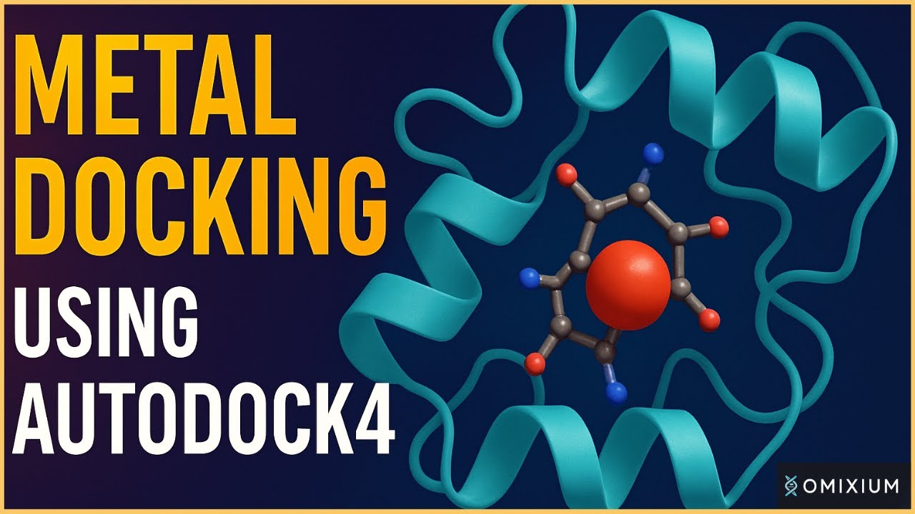 How to Dock Metal Ions in AutoDock4 (Step-by-Step) | Learn Metal ...